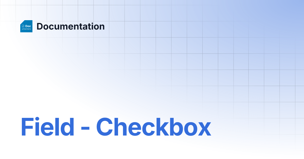Field - Checkbox | Documentation