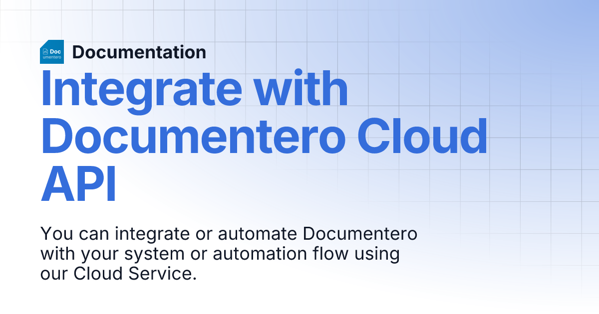Integrate with Documentero Cloud API | Documentation